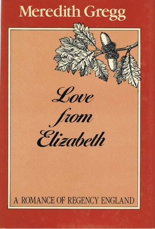 Love from Elizabeth by Meredith Gregg | Goodreads