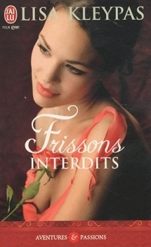 Frissons interdits by Lisa Kleypas | Goodreads