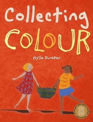 Collecting Colour by Kylie Dunstan | Goodreads