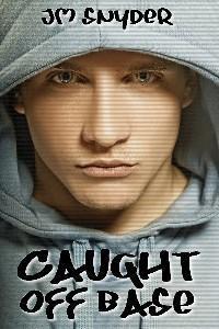 Caught Off Base (Stepping Up to the Plate, #2) by J.M. Snyder | Goodreads