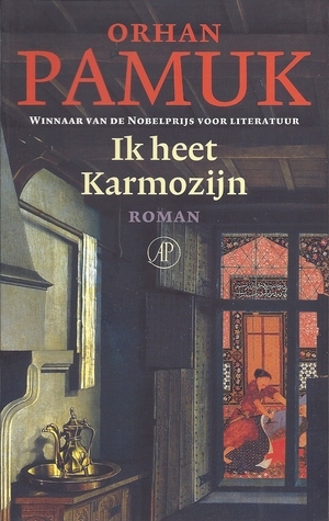Ik heet Karmozijn by Orhan Pamuk | Goodreads