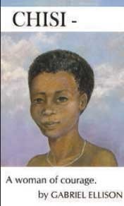 Chisi: A woman of courage by Gabriel Ellison | Goodreads