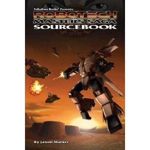 Robotech: the Masters Saga Sourcebook by Jason Marker | Goodreads