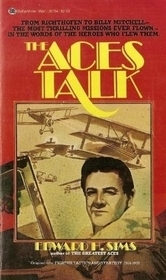 The Aces Talk by Edward H. Sims | Goodreads