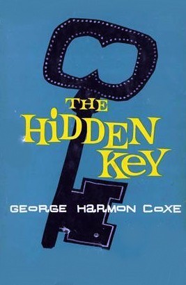 The Hidden Key by George Harmon Coxe | Goodreads
