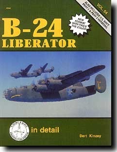 B-24 Liberator in detail & scale - D&S Vol. 64 by Bert Kinzey | Goodreads