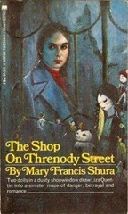 The shop on Threnody Street by Mary Francis Shura | Goodreads