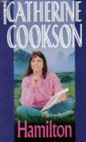 Hamilton (Hamilton Trilogy #1) by Catherine Cookson | Goodreads
