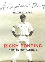 A Captain's Diary: My First Year by Ricky Ponting | Goodreads