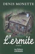 L'ermite by Denis Monette | Goodreads