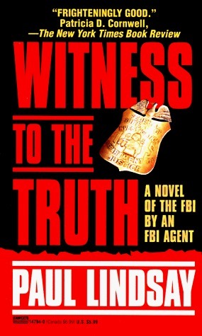Witness to the Truth by Paul Lindsay | Goodreads