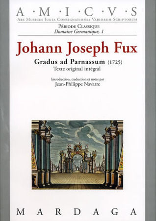 Gradus ad Parnassum (1725) by Fux, Johann Joseph | Goodreads