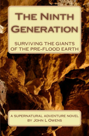 The Ninth Generation by John L. Owens | Goodreads