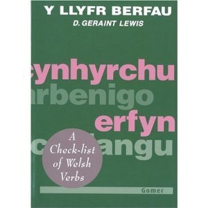 Y Llyfr Berfau : A Check-List of Welsh Verbs by D. Geraint Lewis ...