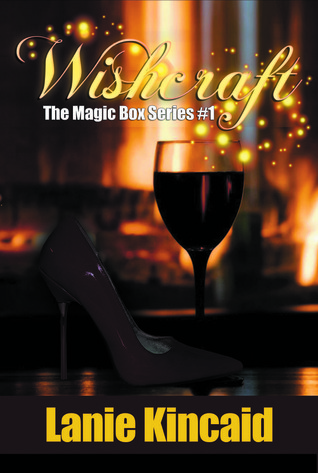 Wishcraft by Lanie Kincaid | Goodreads