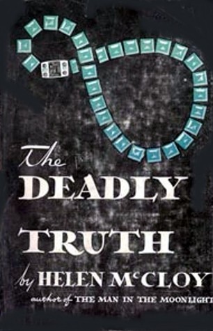 The Deadly Truth by Helen McCloy | Goodreads