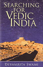 Searching for Vedic India by Devamrita Swami | Goodreads