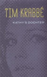 Kathy's dochter by Tim Krabbé | Goodreads