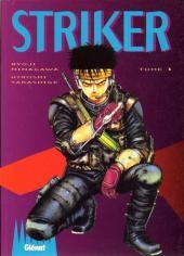 Striker, tome 1 by Hiroshi Takashige | Goodreads
