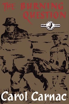 The Burning Question by Carol Carnac | Goodreads