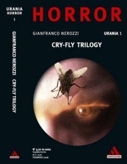 Cry-Fly Trilogy by Gianfranco Nerozzi | Goodreads
