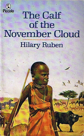 The Calf of the November Cloud by Hilary Ruben | Goodreads