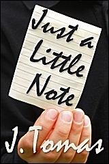 Just a Little Note by J. Tomas | Goodreads