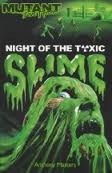 Night of the Toxic Slime (Mutant Point Horror) by Anthony Masters ...