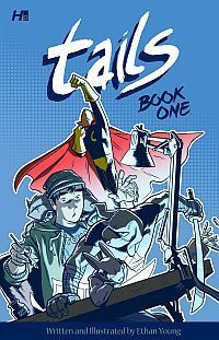 Tails: Book 1 by Ethan Young | Goodreads