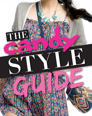 The Candy Style Guide by The Candy Team | Goodreads