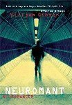 Neuromant (Sprawl, #1) by William Gibson | Goodreads