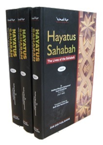 Hayatus Sahabah - Lives of the Sahabah by Muhammad Yusuf Kandhlawi ...