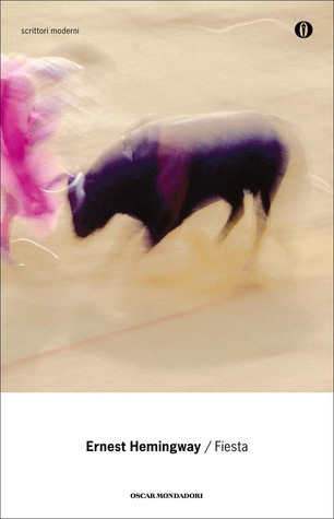 Fiesta by Ernest Hemingway | Goodreads