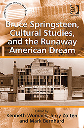 Bruce Springsteen, Cultural Studies, and the Runaway American Dream by ...