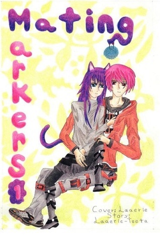 Mating Markers - Book 1 by Teeta | Goodreads