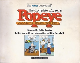 The Complete E.C. Segar Popeye Volume 5: Dailies - 1928-1929 by E.C ...