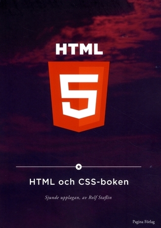 HTML och CSS-boken by Rolf Staflin | Goodreads