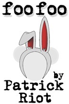 Foo Foo by Patrick Riot | Goodreads