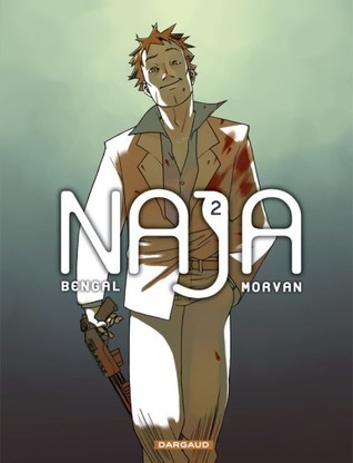 Naja 2 (Naja, #2) by Jean-David Morvan | Goodreads
