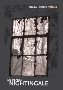 Two-Headed Nightingale by Shara Lessley | Goodreads