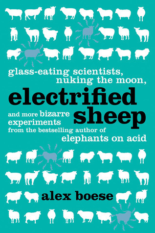Electrified Sheep by Alex Boese | Goodreads