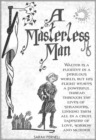A Masterless Man by Sarah Pernell | Goodreads