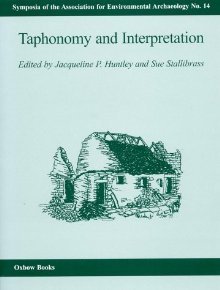 Taphonomy and Interpretation by Jacqueline P. Huntley | Goodreads