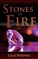 Stones of Fire by Leslie Hardinge | Goodreads