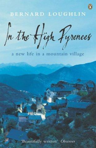 In the High Pyrenees by Bernard Loughlin | Goodreads
