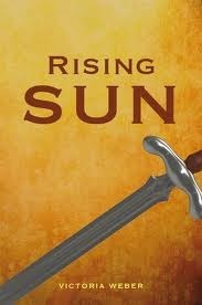 Rising Sun by Victoria Weber | Goodreads