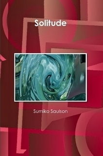 Solitude by Sumiko Saulson | Goodreads