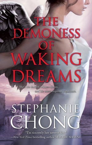 The Demoness of Waking Dreams by Stephanie Chong | Goodreads