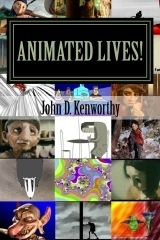 Animated Lives! by John Kenworthy | Goodreads