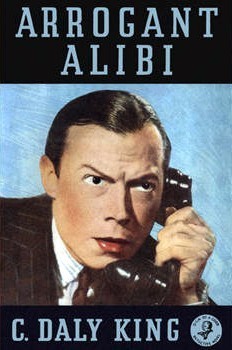 Arrogant Alibi (Michael Lord #5) by C. Daly King | Goodreads